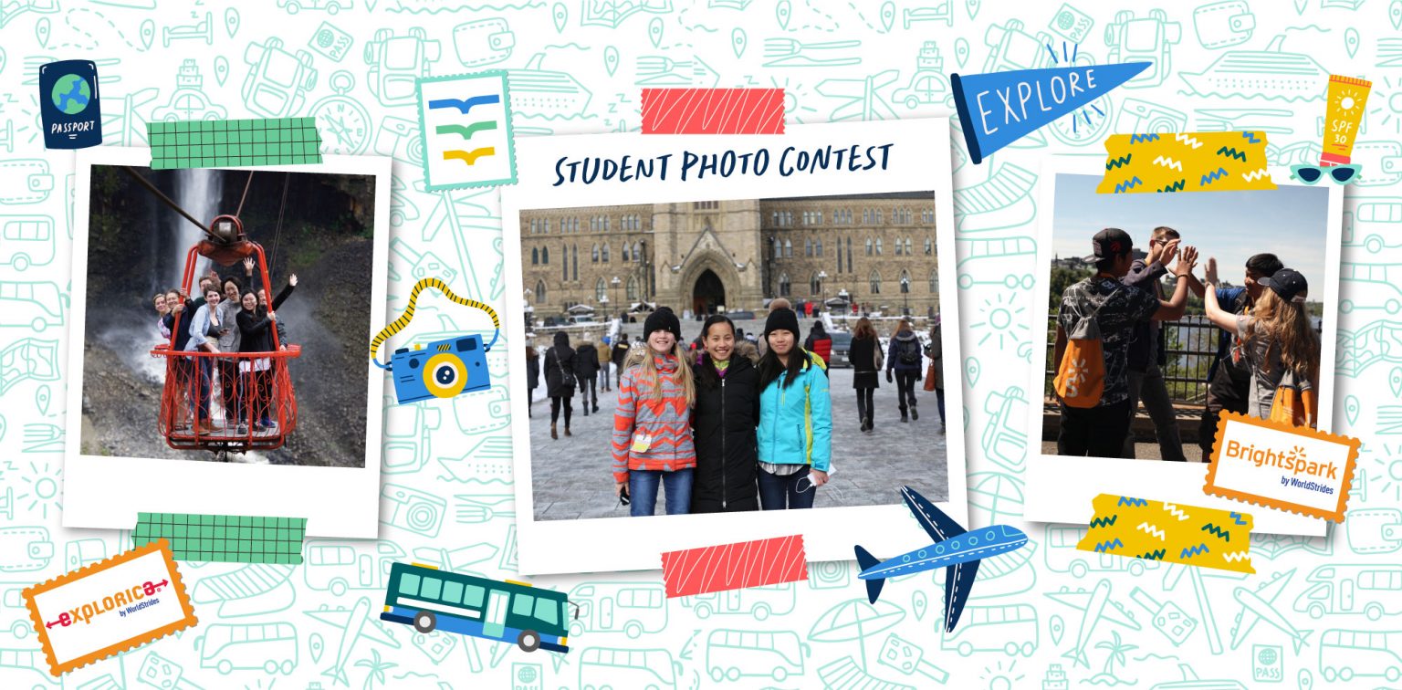 Announcing our 2023 Student Photo Contest | WorldStrides Canada